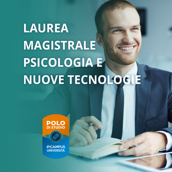 Laurea Magistrale Psicologia e Nuove Tecnologie – Master Formazione