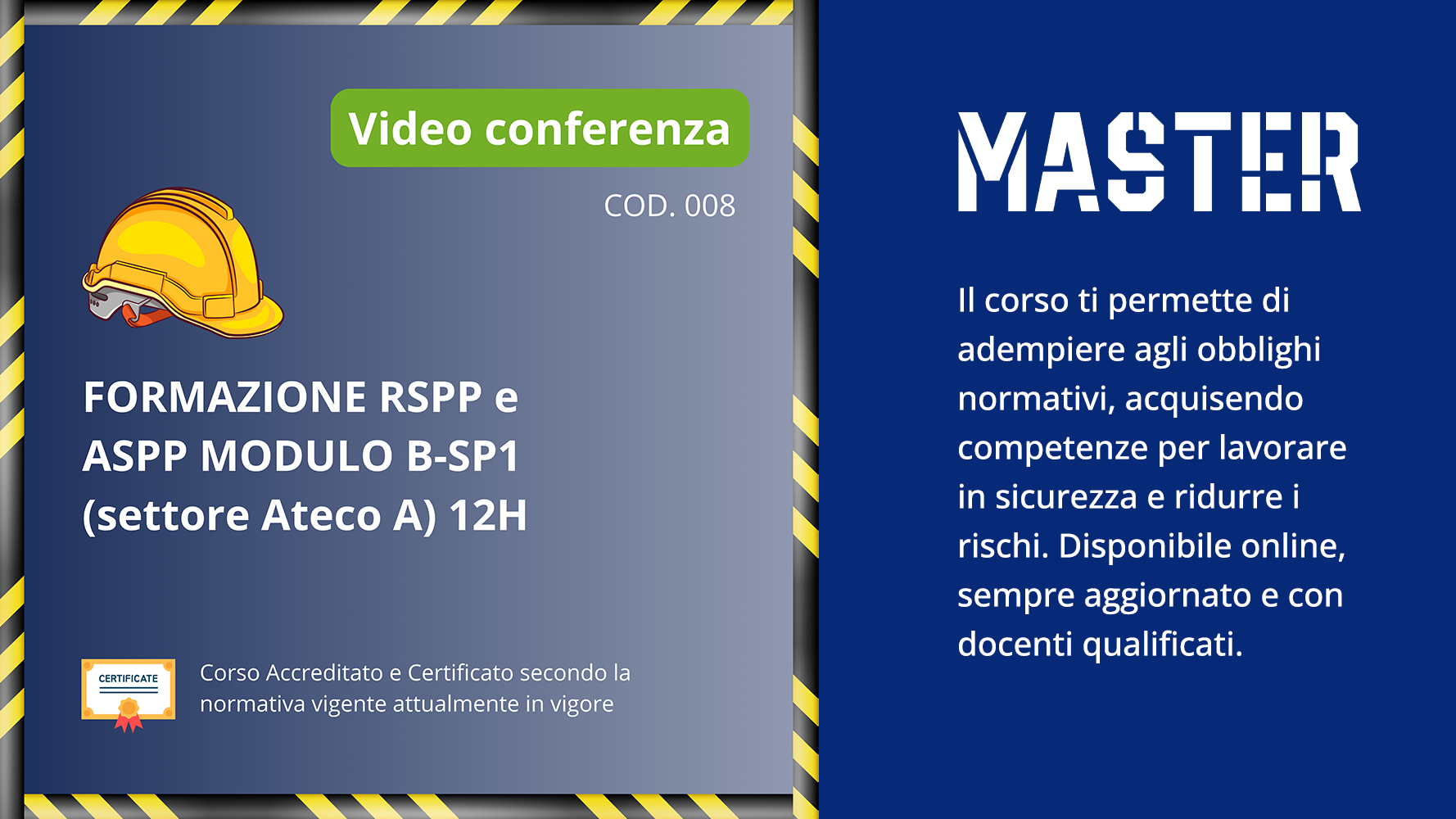 Formazione RSPP e ASPP modulo B-SP1 – Settore Ateco A – 12 ore – Master ...